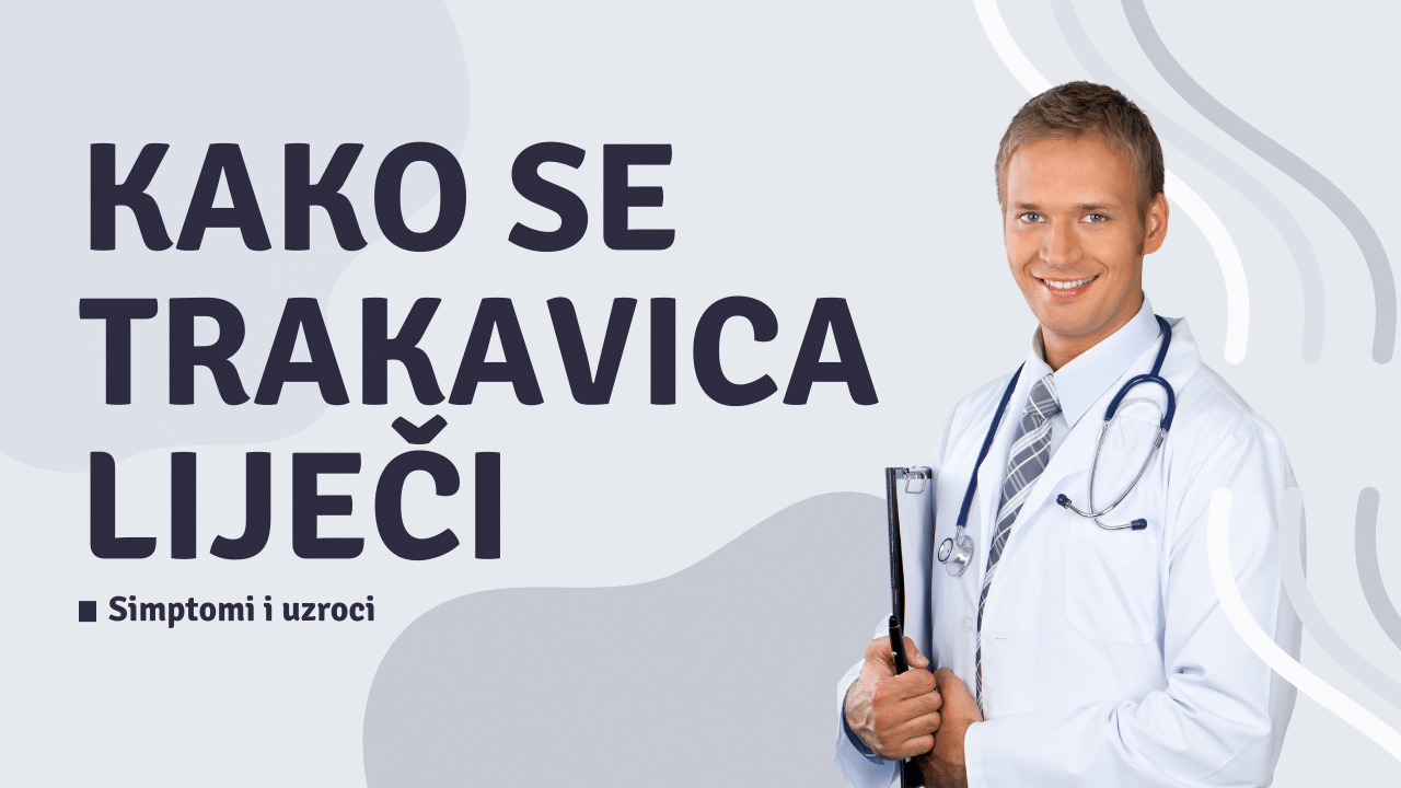 Šta je trakavica i kako se liječi?